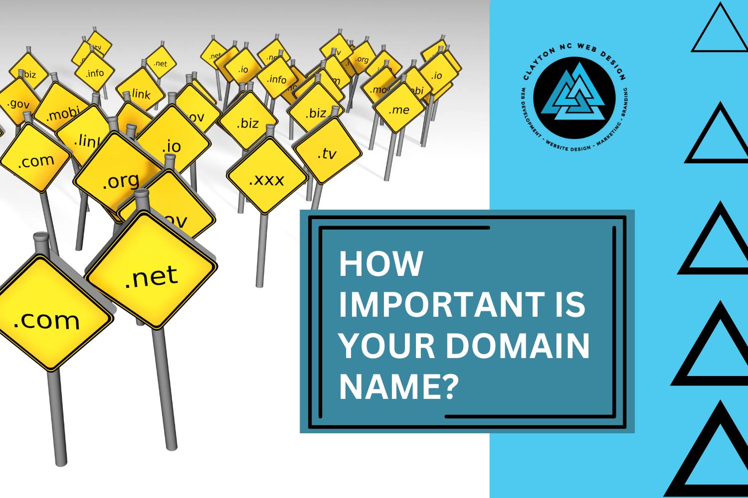 How Important is Your Domain Name? | Clayton NC Web Design